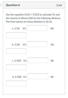 Solved Use the equation C1V1 = C2V2 to calculate V1 and the | Chegg.com