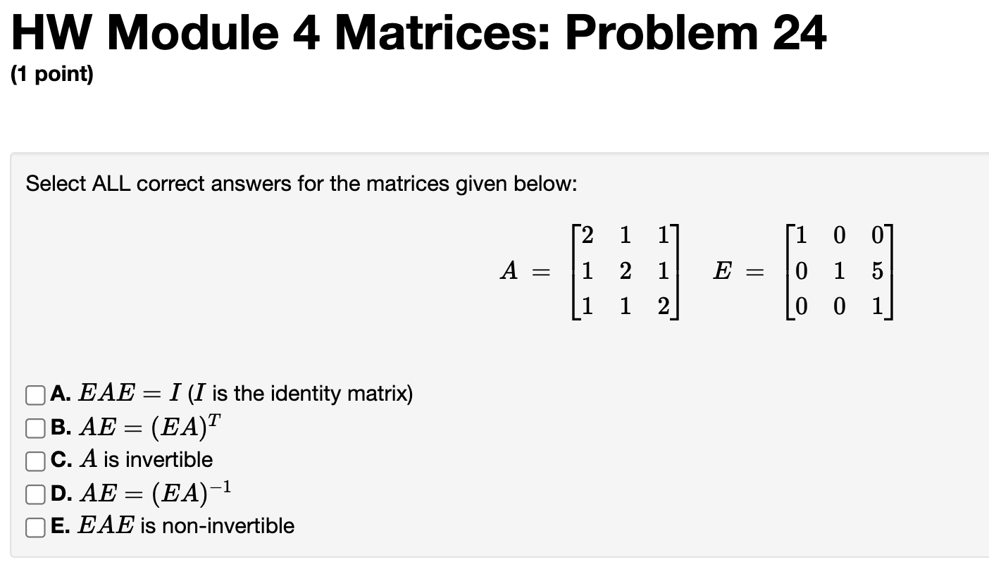 Solved HW Module 4 Matrices: Problem 24 (1 point) Select ALL | Chegg.com