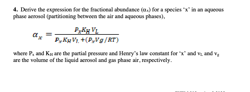 4. Derive the expression for the fractional abundance | Chegg.com