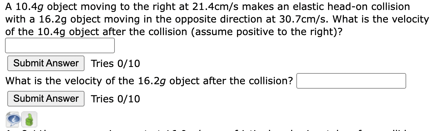 Solved A 10.4 g object moving to the right at 21.4 cm/s | Chegg.com