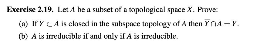Solved Exercise 2.19. Let A be a subset of a topological | Chegg.com