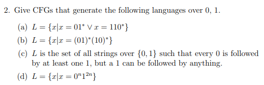 Solved 2. Give CFGs that generate the following languages | Chegg.com