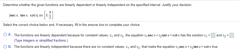 Solved Determine whether the given functions are linearly | Chegg.com