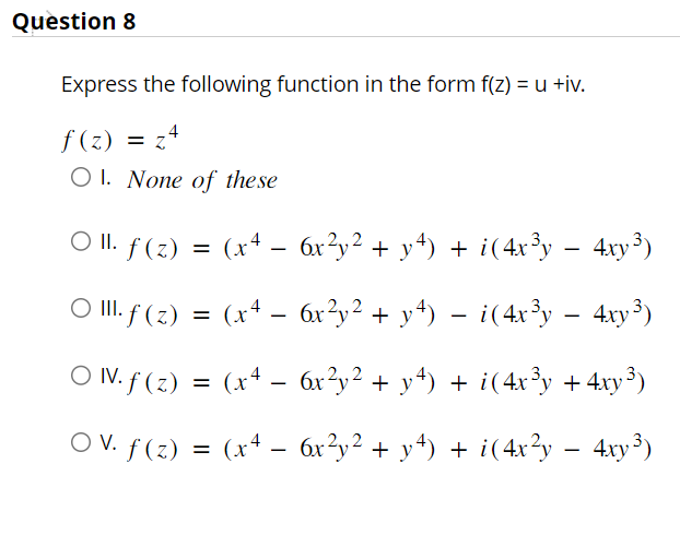 Solved Express the following function in the form f(z)=u+iv. | Chegg.com