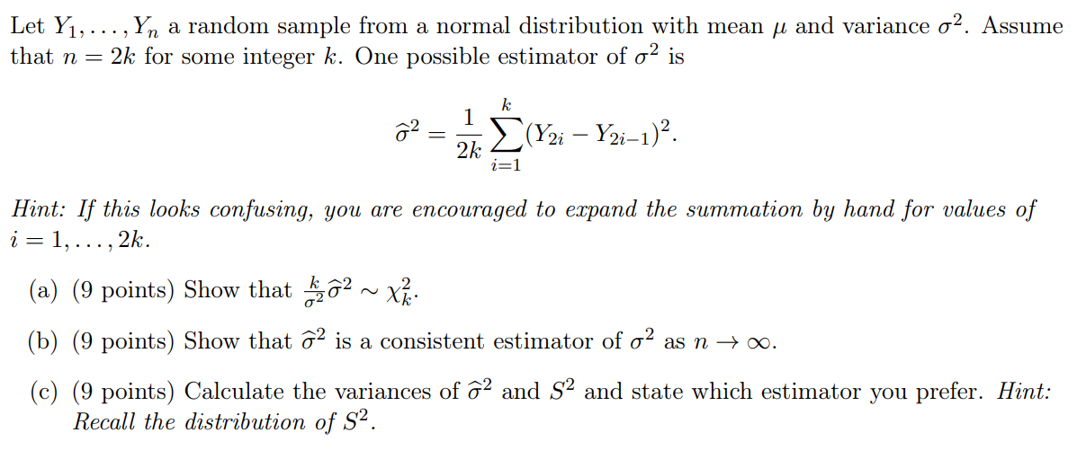 Solved Let Y1,…,Yn a random sample from a normal | Chegg.com
