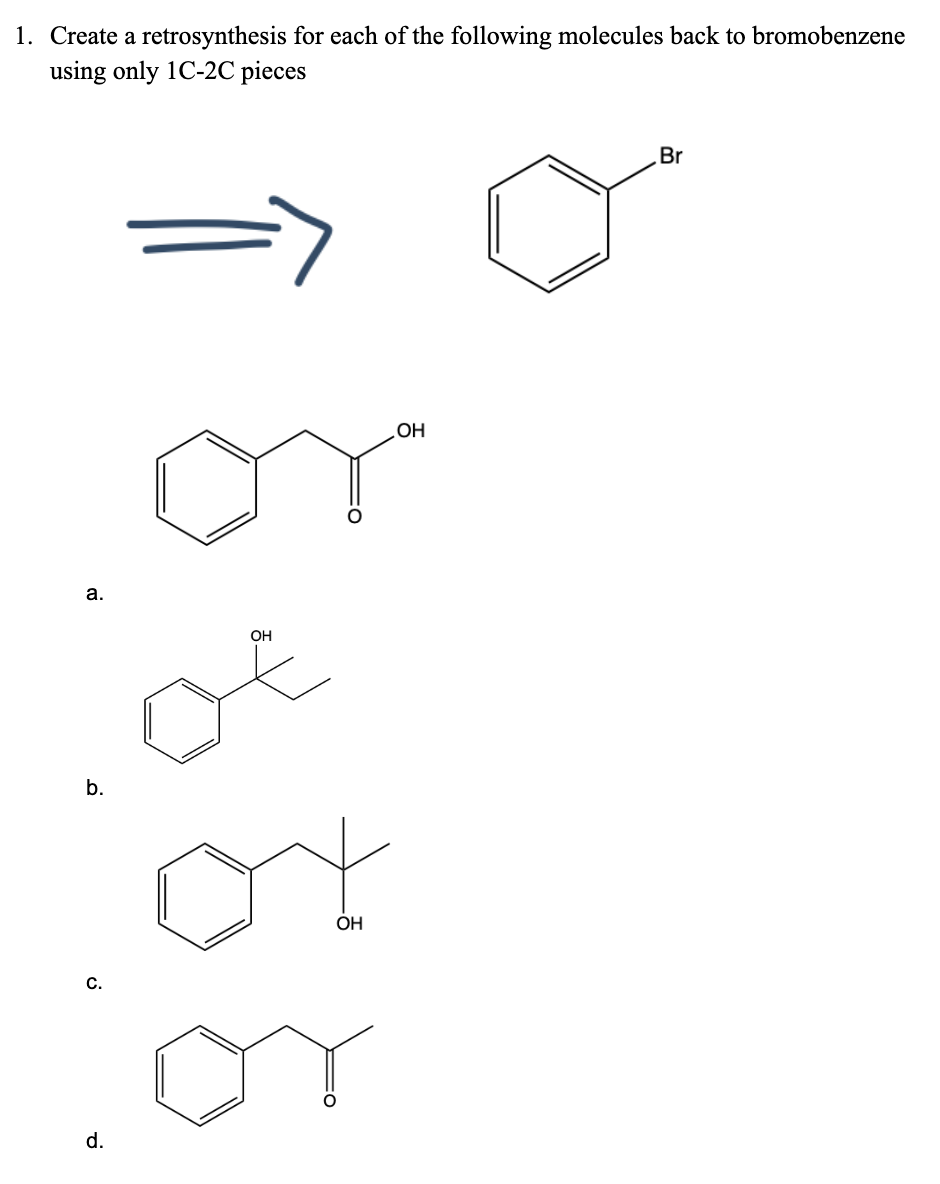 Solved Create a retrosynthesis for each of the following | Chegg.com