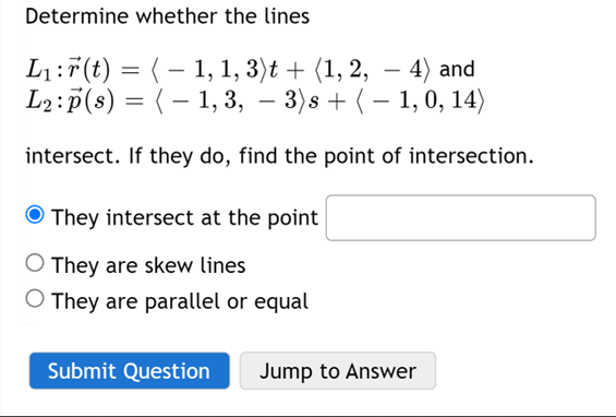 Solved Determine whether the lines | Chegg.com