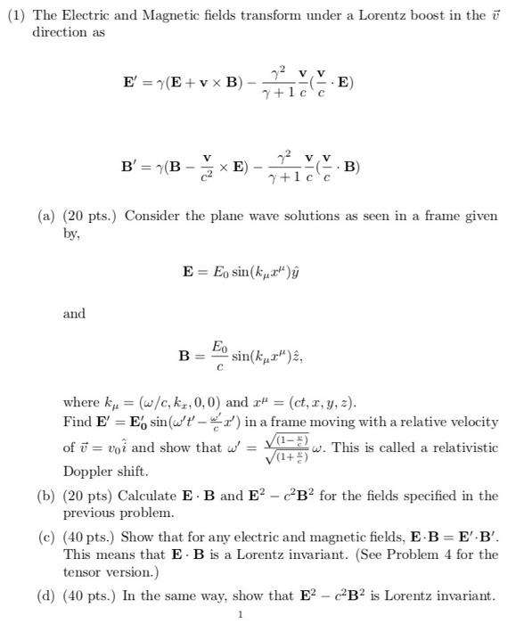 Solved (1) The Electric and Magnetic fields transform under | Chegg.com