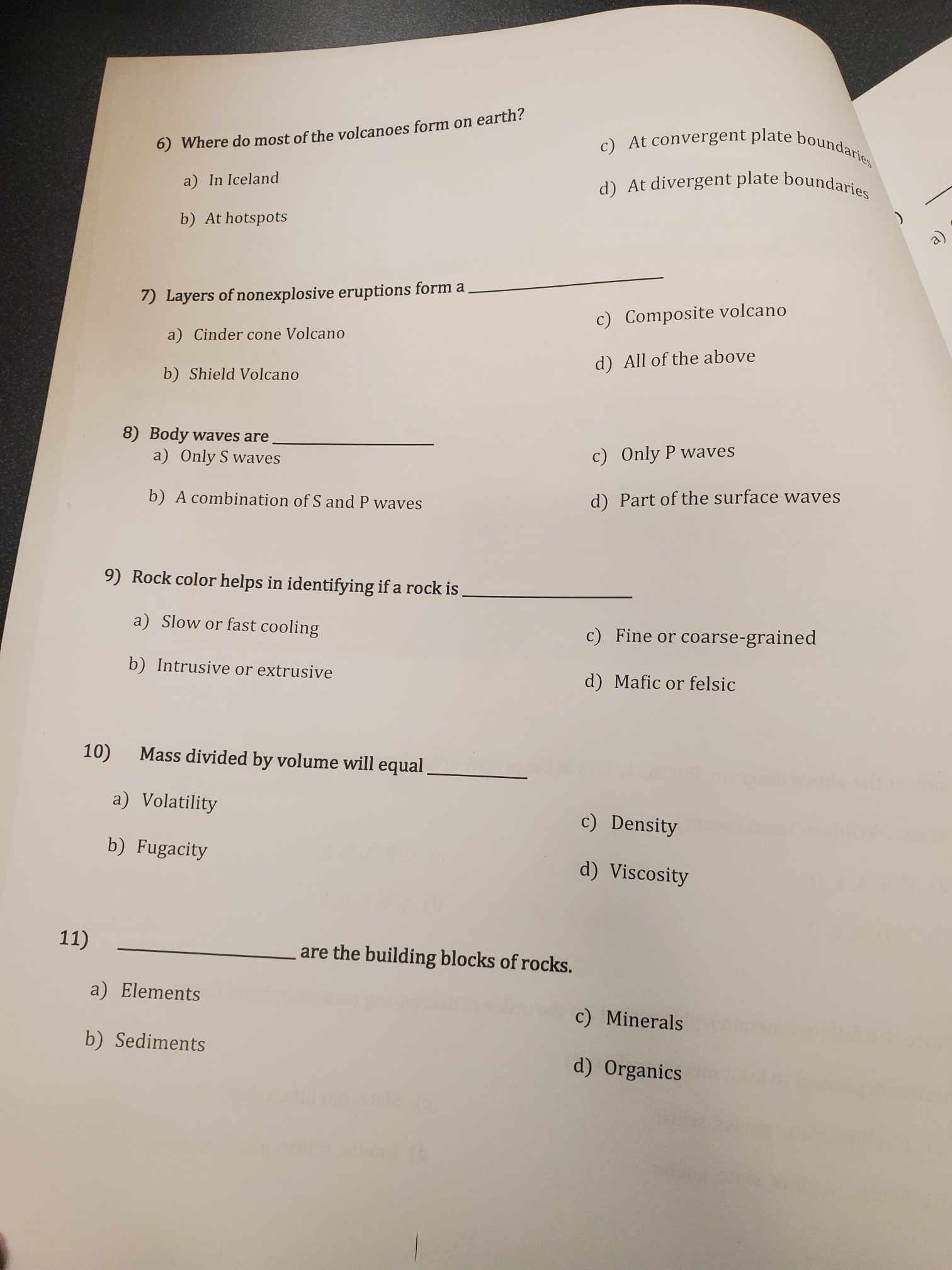 Solved 6) Where do most of the volcanoes form on earth? a) | Chegg.com