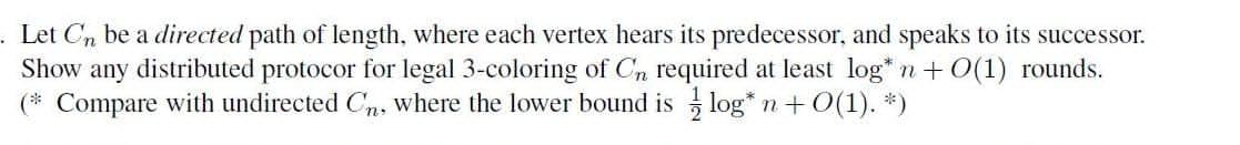 Let Cn be a directed path of length, where each | Chegg.com