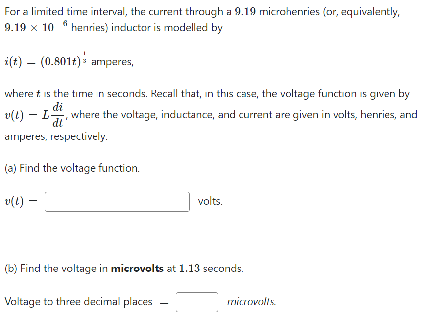 Solved For a limited time interval, the current through a | Chegg.com