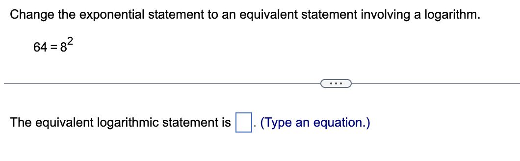 Solved Change the exponential statement to an equivalent | Chegg.com