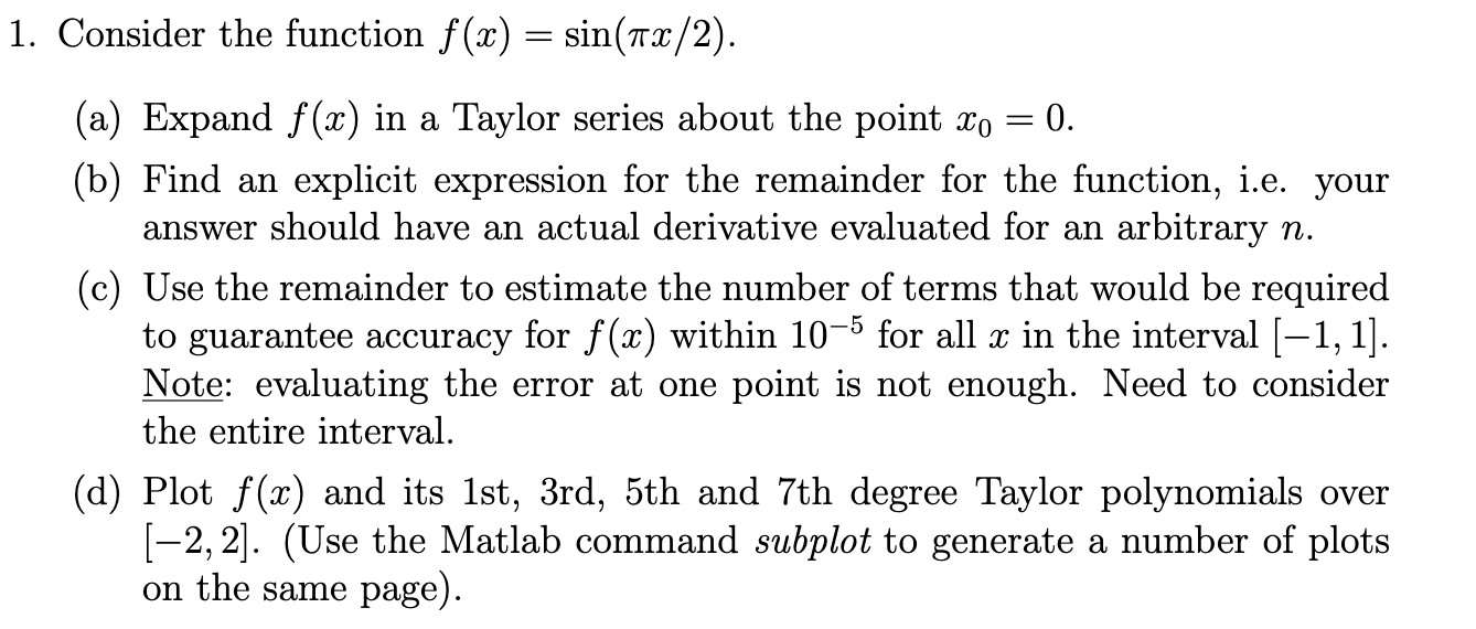 Solved Consider the function f(x)=sin(πx2).(a) ﻿Expand f(x) | Chegg.com