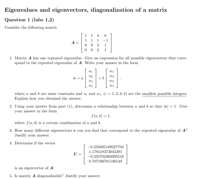 Solved Eigenvalues and eigenvectors, diagonalization of ﻿a | Chegg.com