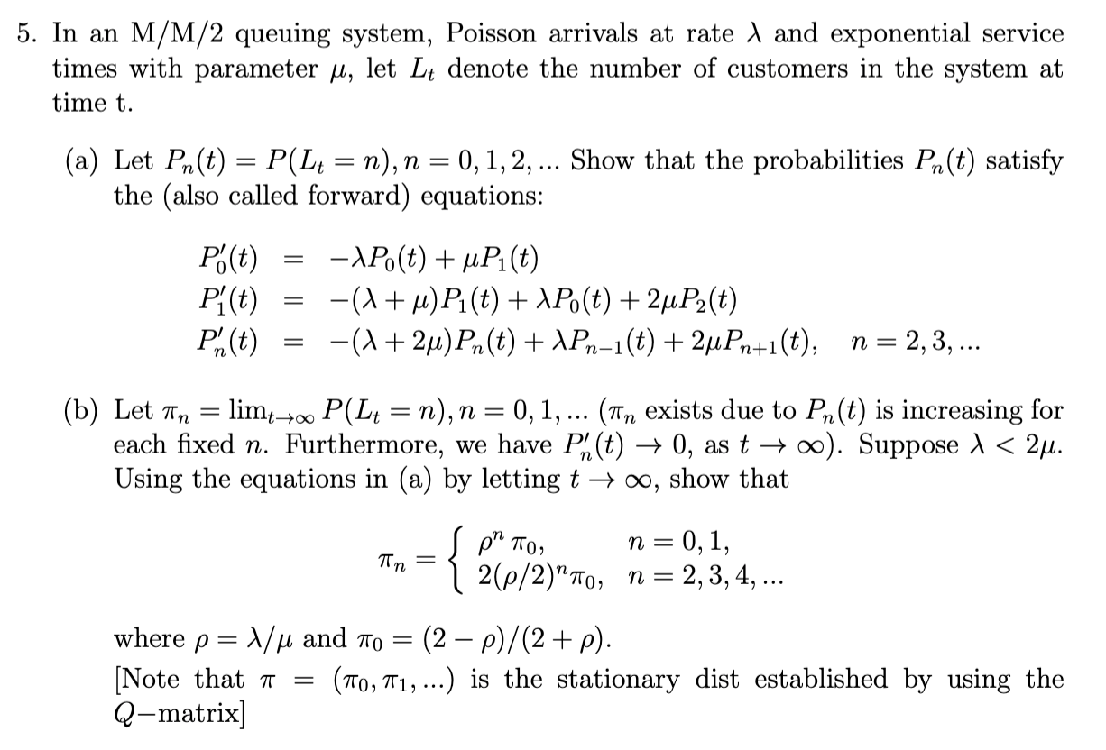 Solved 5. In an M/M/2 queuing system, Poisson arrivals at | Chegg.com