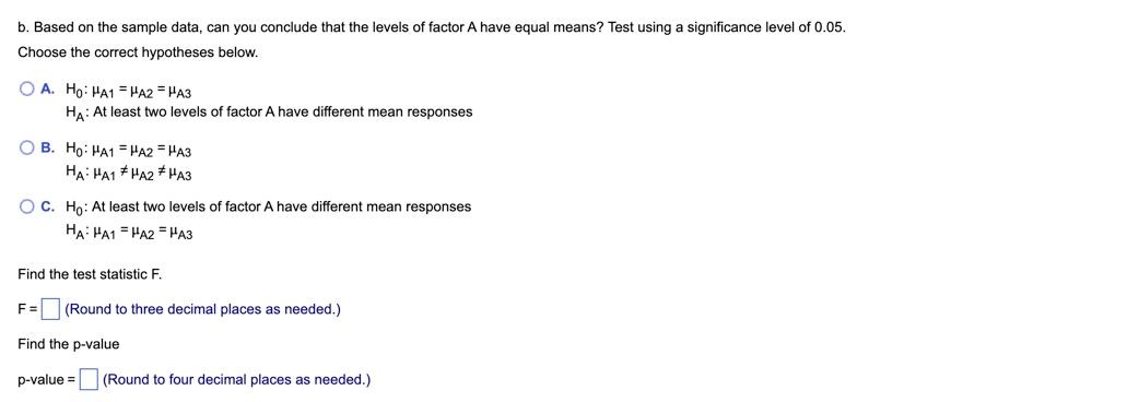 Solved Consider the following data for a two-factor | Chegg.com