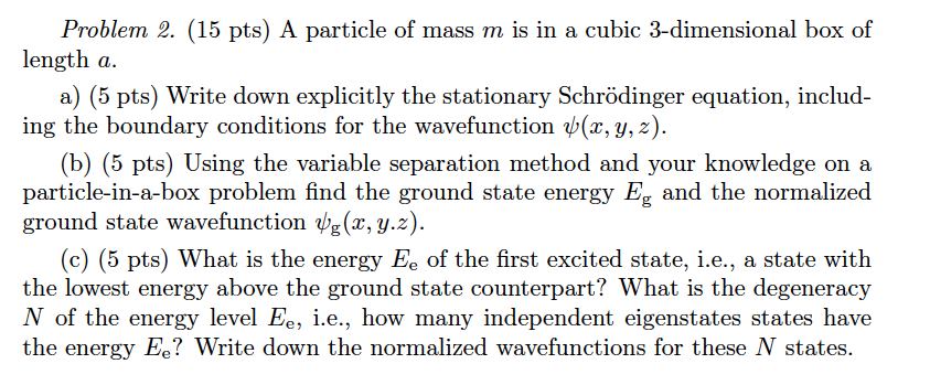 Solved This is a Physical Chemistry Problem. I need the | Chegg.com