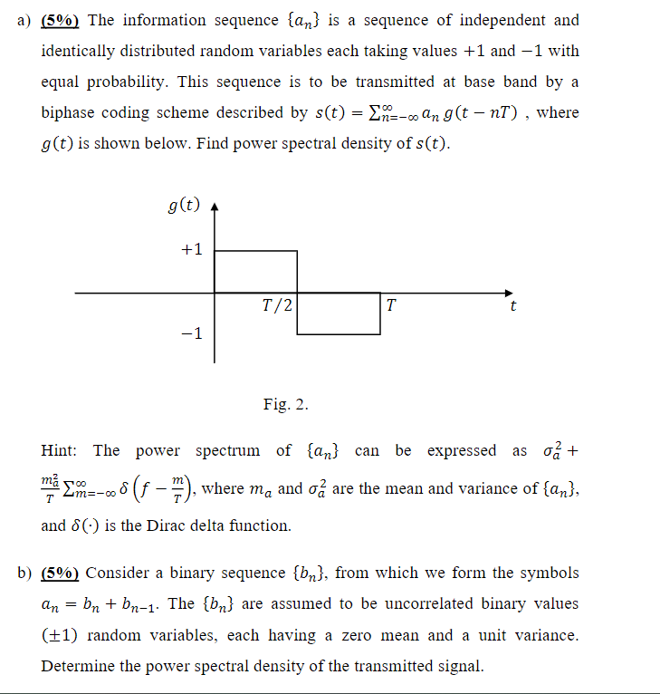 Solved A 5 The Information Sequence An Is A Sequence Chegg