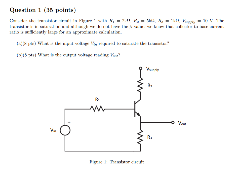 Solved Question 1 (35 points) Consider the transistor | Chegg.com