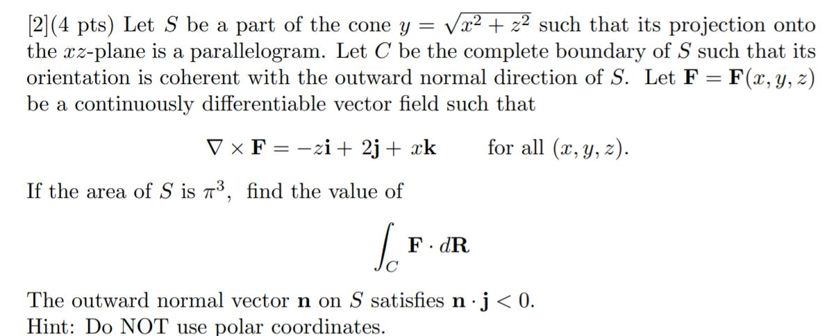 Solved [2](4 pts) Let S be a part of the cone y = Vx2 + z2 | Chegg.com