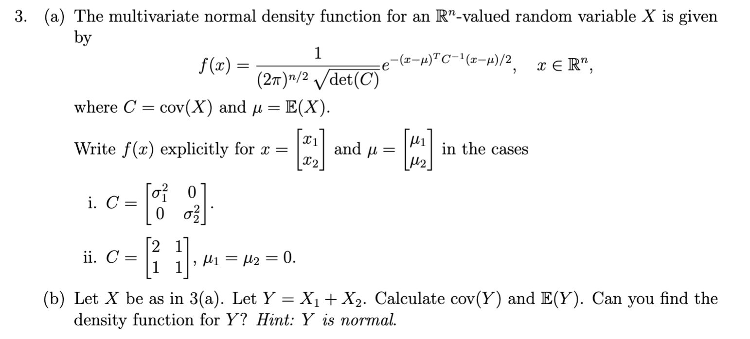 Solved Show me the steps to solve3. (a) ﻿The multivariate | Chegg.com
