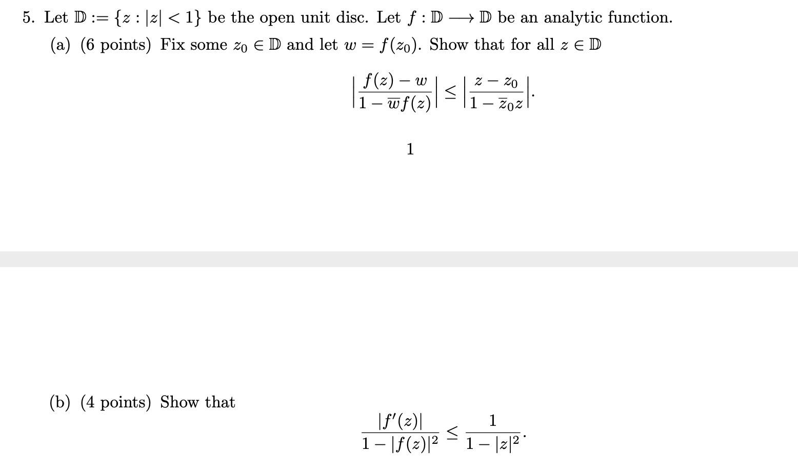 Solved 5. Let D:={z:∣z∣