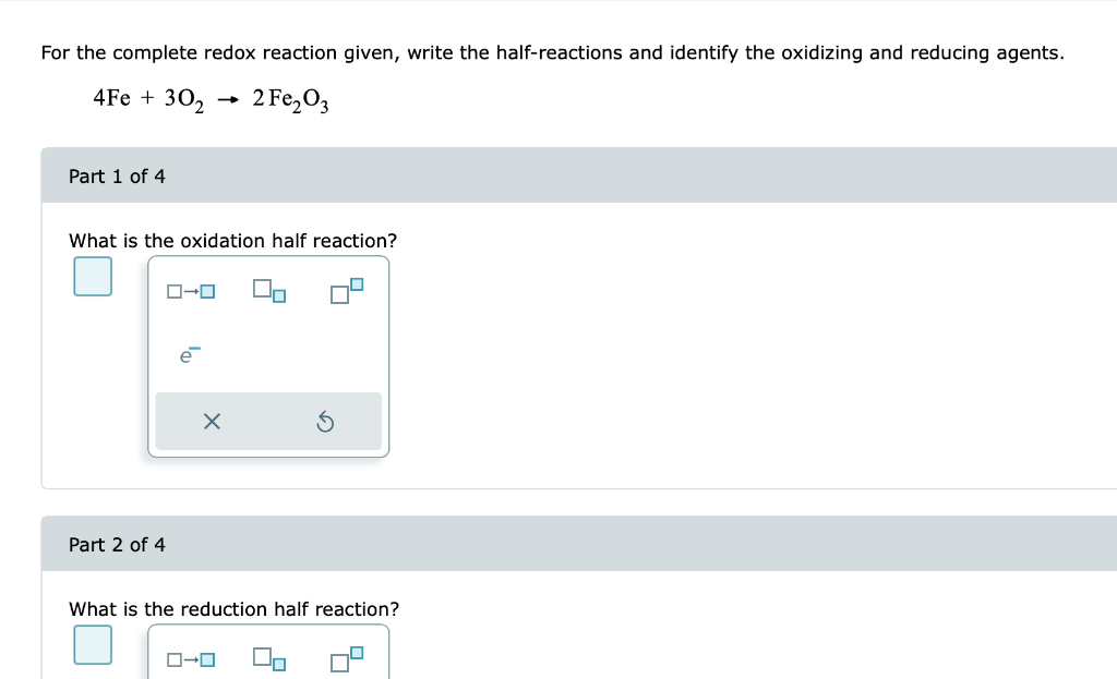 Solved For the complete redox reaction given, write the | Chegg.com