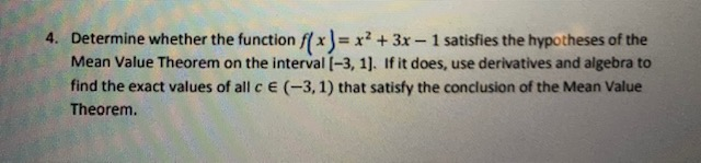 Solved 4. Determine whether the function f(x)= x2 + 3x – 1 | Chegg.com