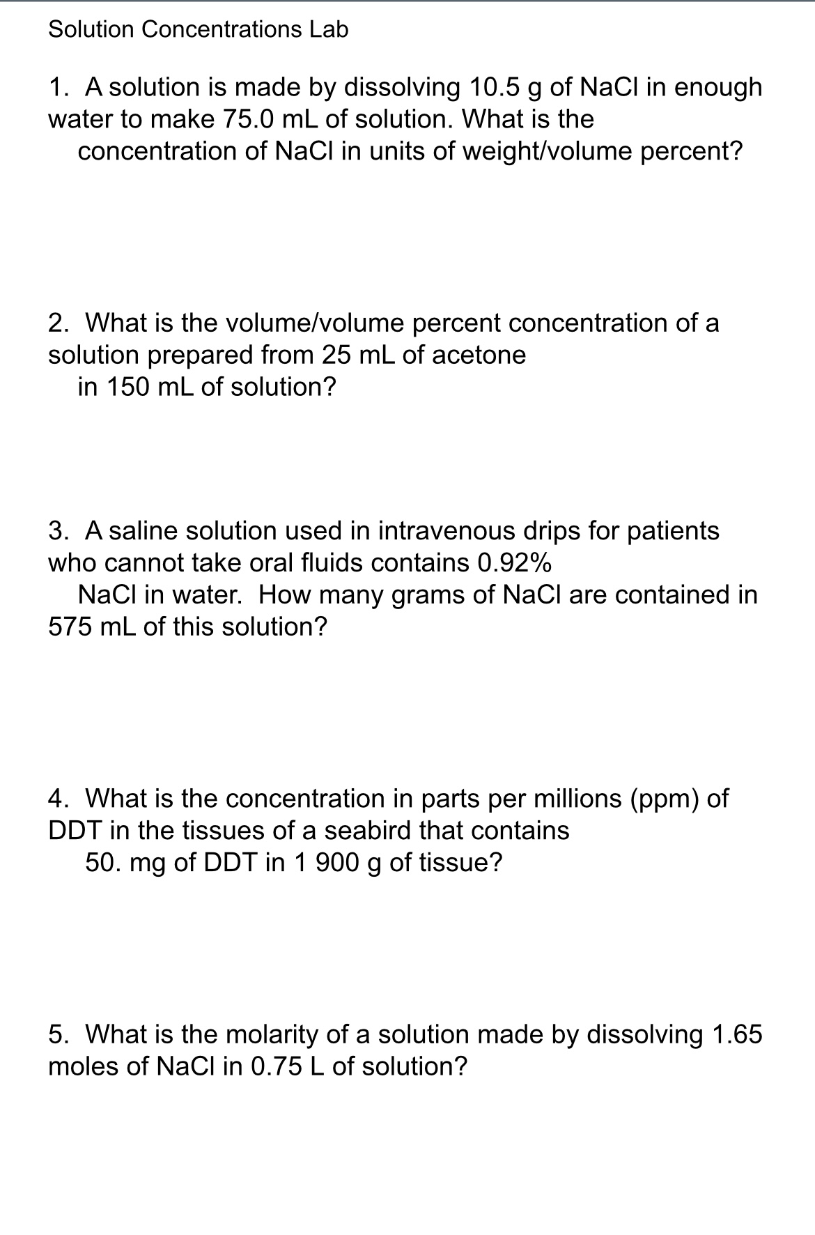 Solved 1. A solution is made by dissolving 10.5 g of NaCl in | Chegg.com