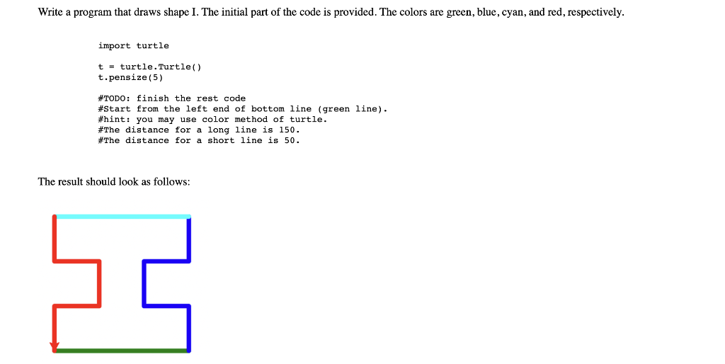 Solved Write a program that draws shape I. The initial part | Chegg.com