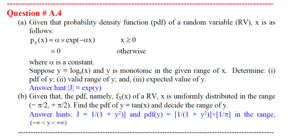 Solved Question # A.4 (a) Given that probability density | Chegg.com