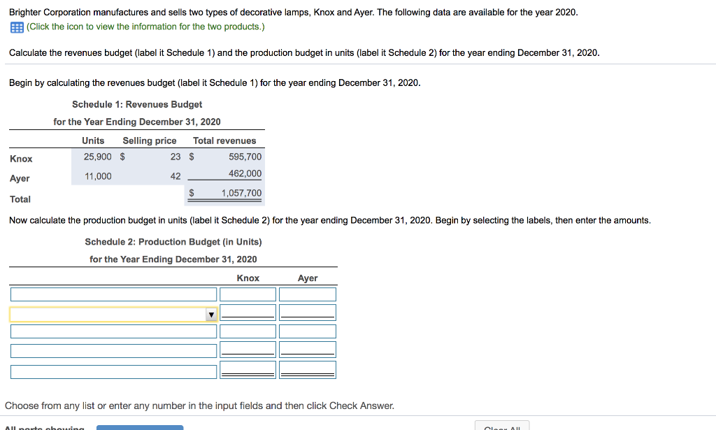 Solved Brighter Corporation manufactures and sells two types | Chegg.com