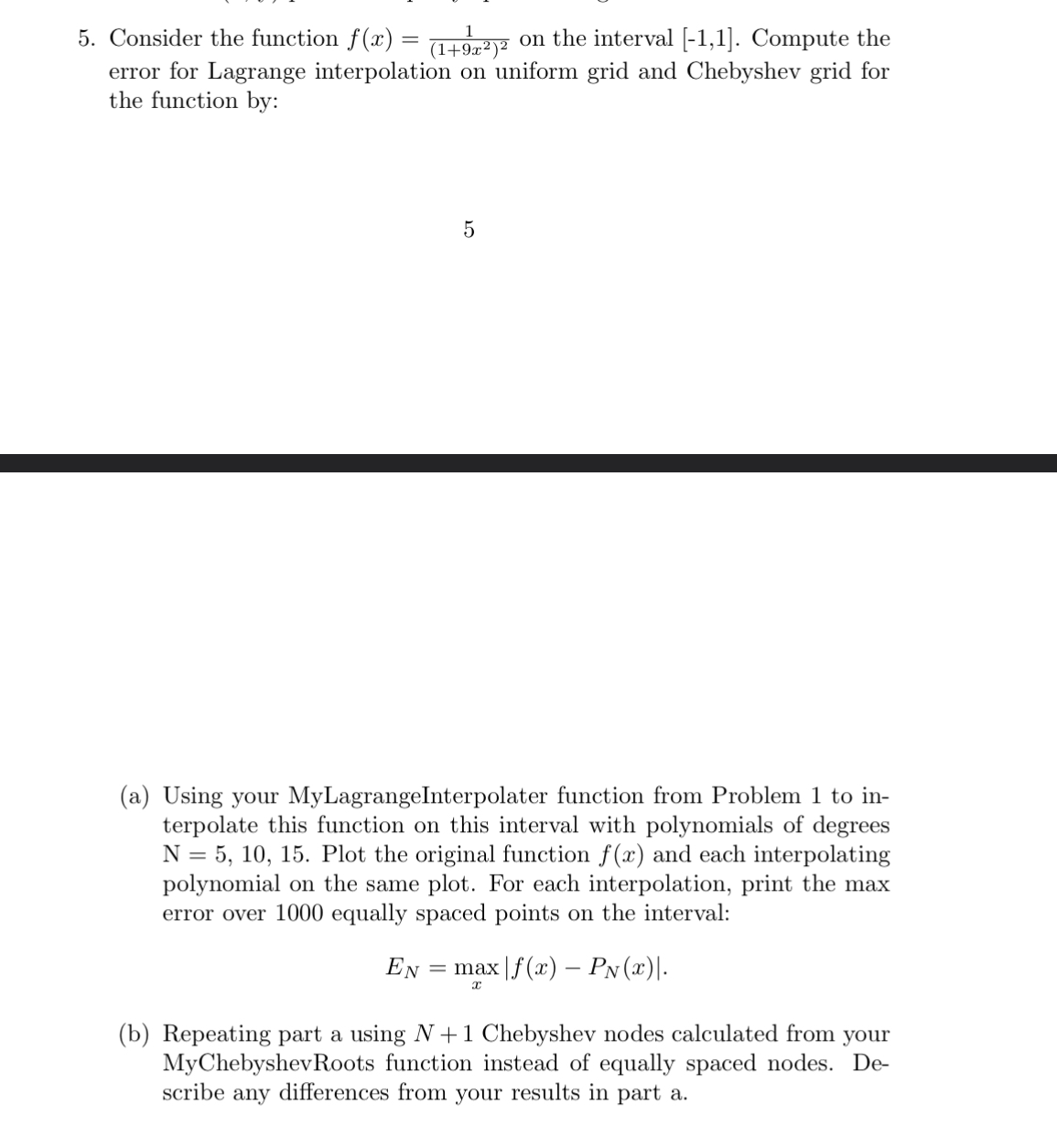 Solved 1 Write A Function Mylagrangeinterpolater That 0494