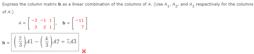 Solved Express the column matrix b as a linear combination | Chegg.com