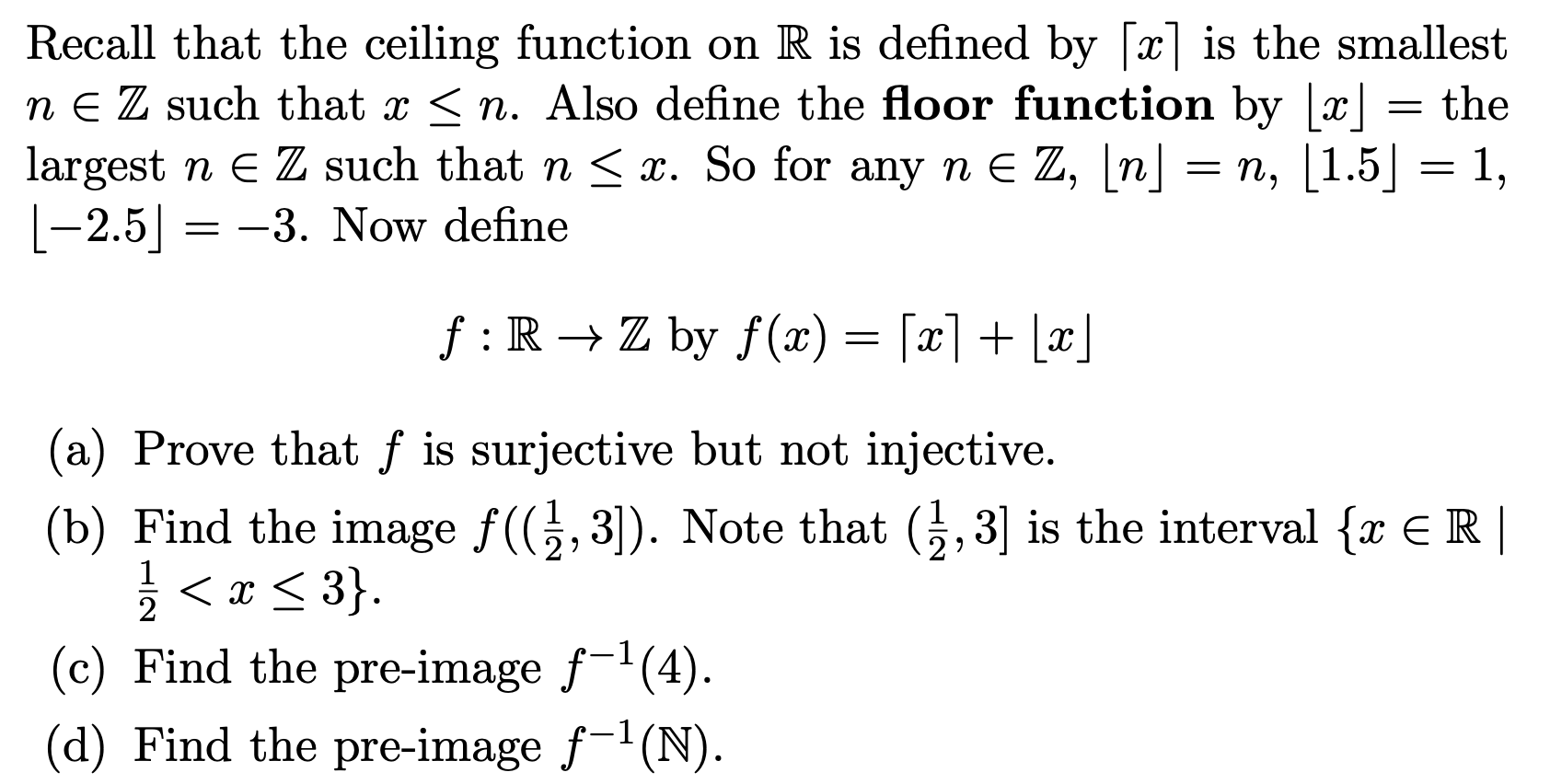 Solved = Recall that the ceiling function on R is defined by | Chegg.com