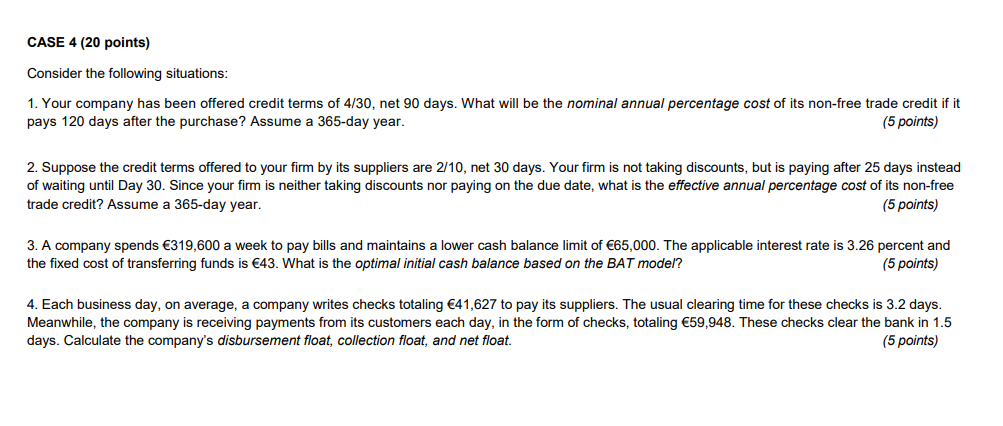 Solved CASE 4 (20 points) Consider the following situations: | Chegg.com