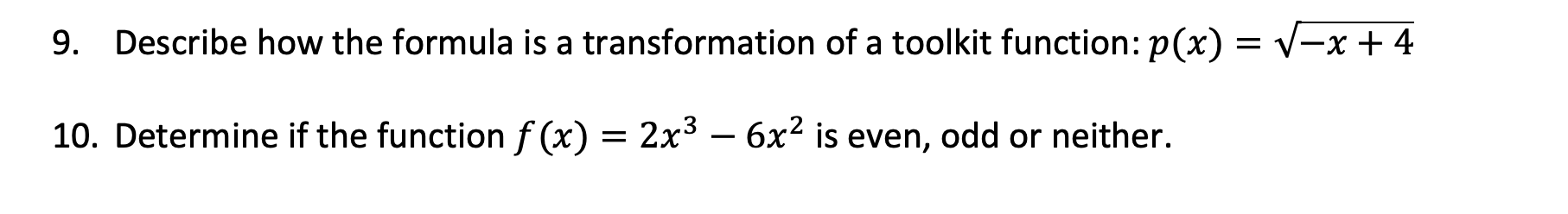 Solved 9. Describe how the formula is a transformation of a | Chegg.com