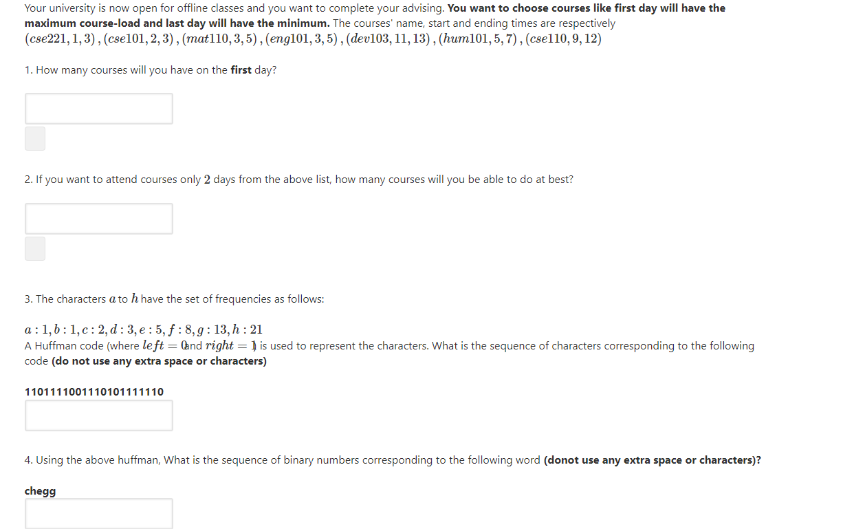 Solved Your university is now open for offline classes and | Chegg.com