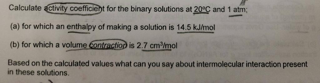 Solved Calculate activity coefficient for the binary | Chegg.com