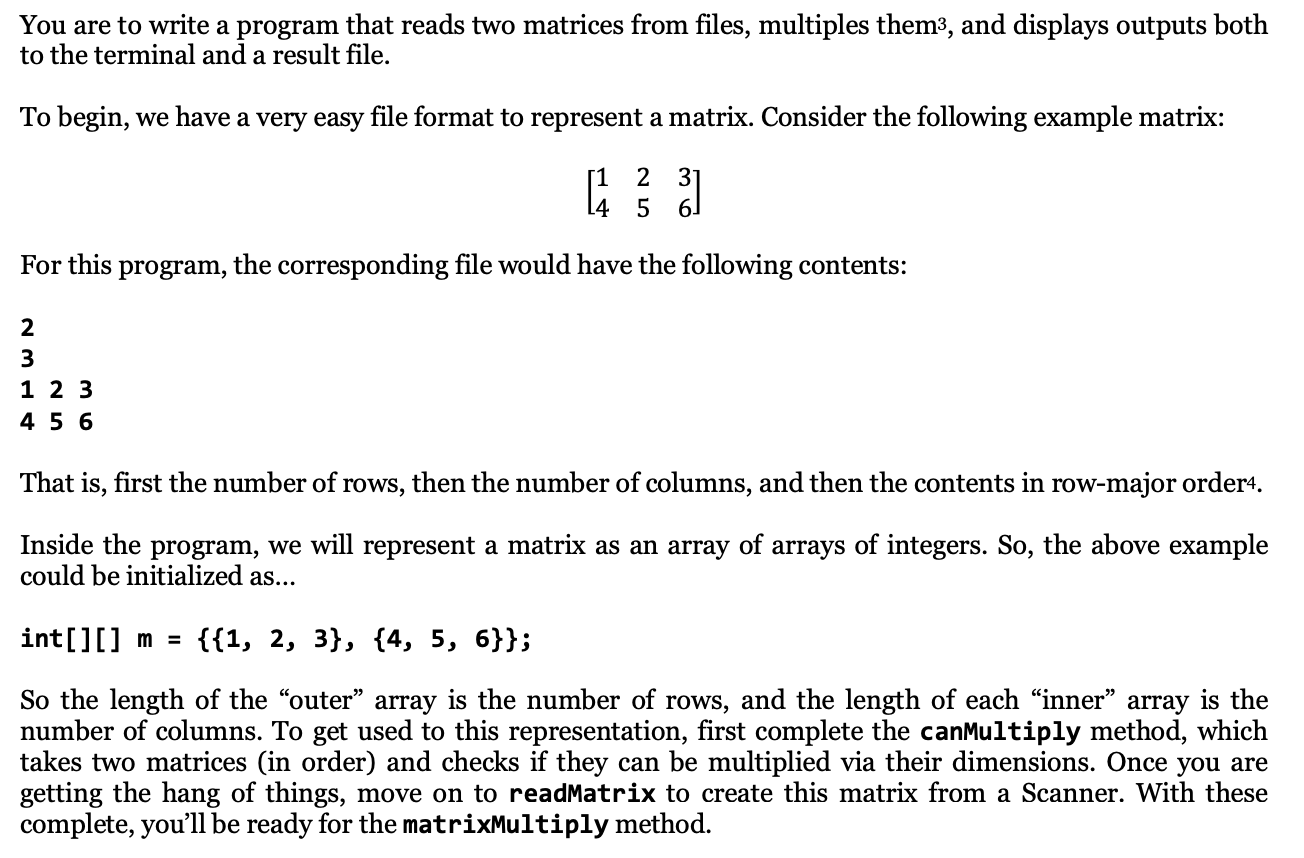 Solved You are to write a program that reads two matrices | Chegg.com
