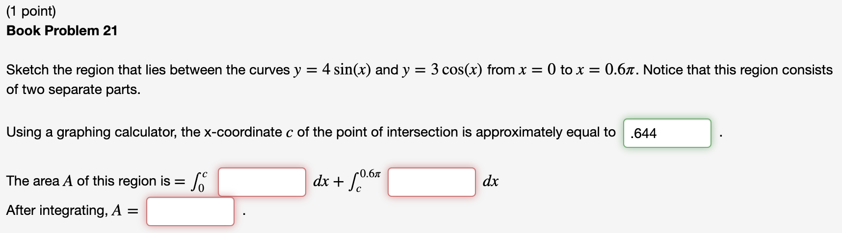 Solved (1 point) Book Problem 10 Consider the region between | Chegg.com