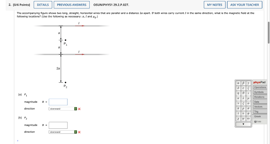 Solved 2. [0/6 Points] DETAILS PREVIOUS ANSWERS OSUNIPHYS1 | Chegg.com