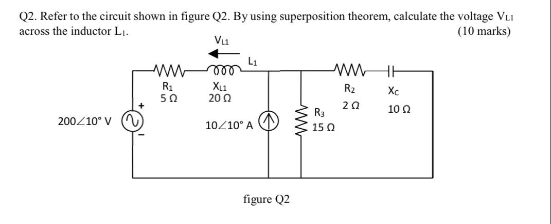 Solved Q2. Refer to the circuit shown in figure Q2. By using | Chegg.com