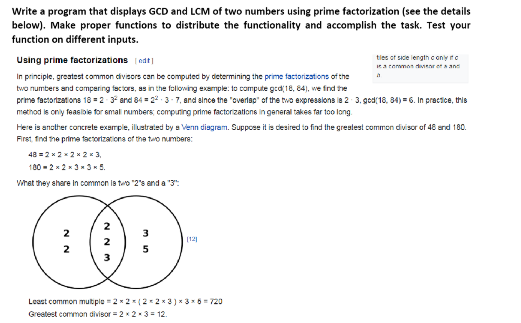 Solved Write a program that displays GCD and LCM of two | Chegg.com