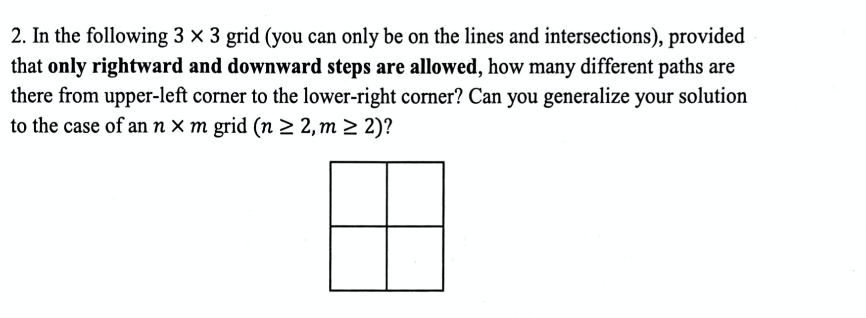 Solved 2. In the following 3 x 3 grid (you can only be on | Chegg.com