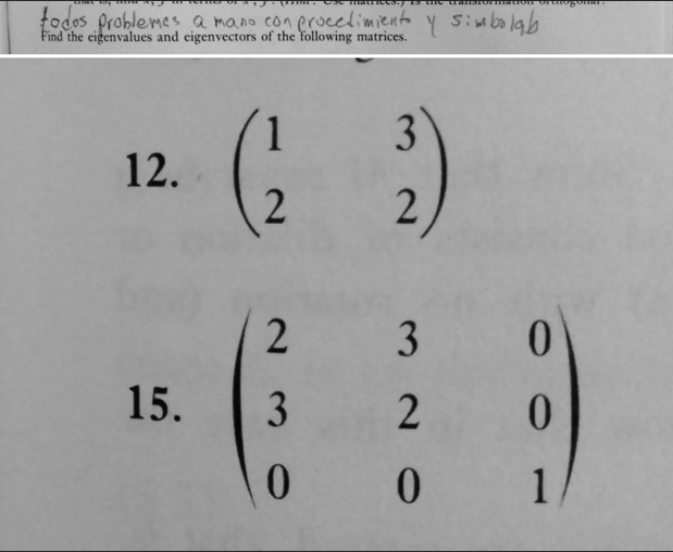 Solved Necesito encontrar los valores propios y vectores | Chegg.com