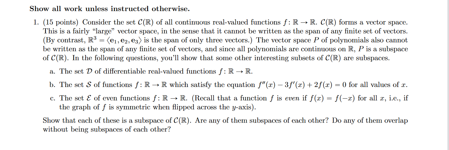 Solved Show all work unless instructed otherwise. 1. (15 | Chegg.com