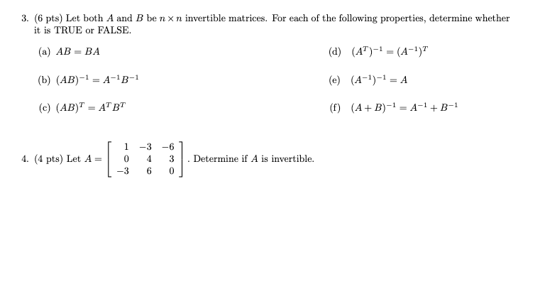 Solved 3. (6 pts) Let both A and B be nxn invertible | Chegg.com