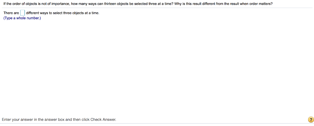 Solved If the order of objects is not of importance, how | Chegg.com