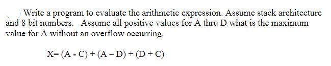 Solved Write a program to evaluate the arithmetic | Chegg.com